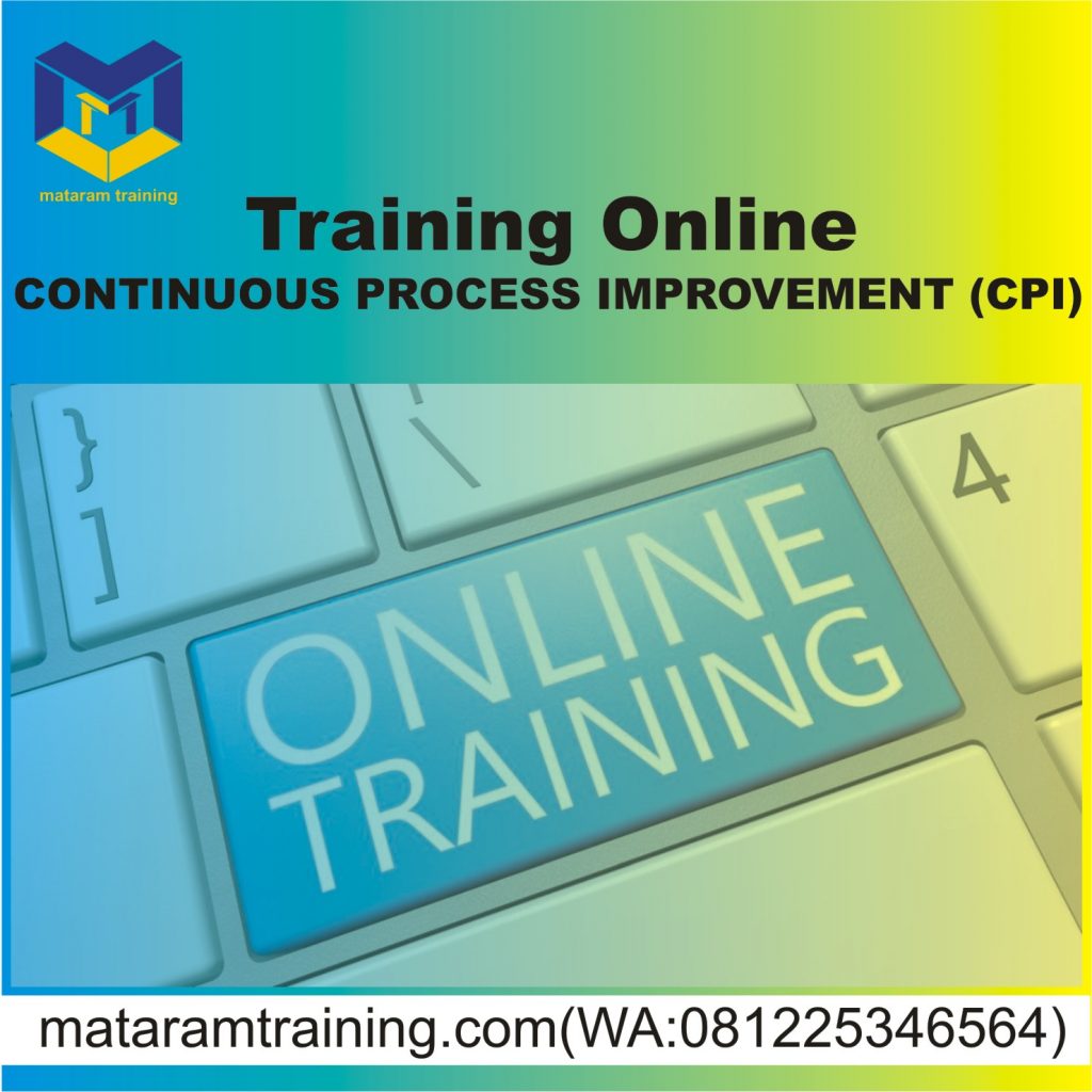 TRAINING ONLINE CONTINUOUS PROCESS IMPROVEMENT (CPI)