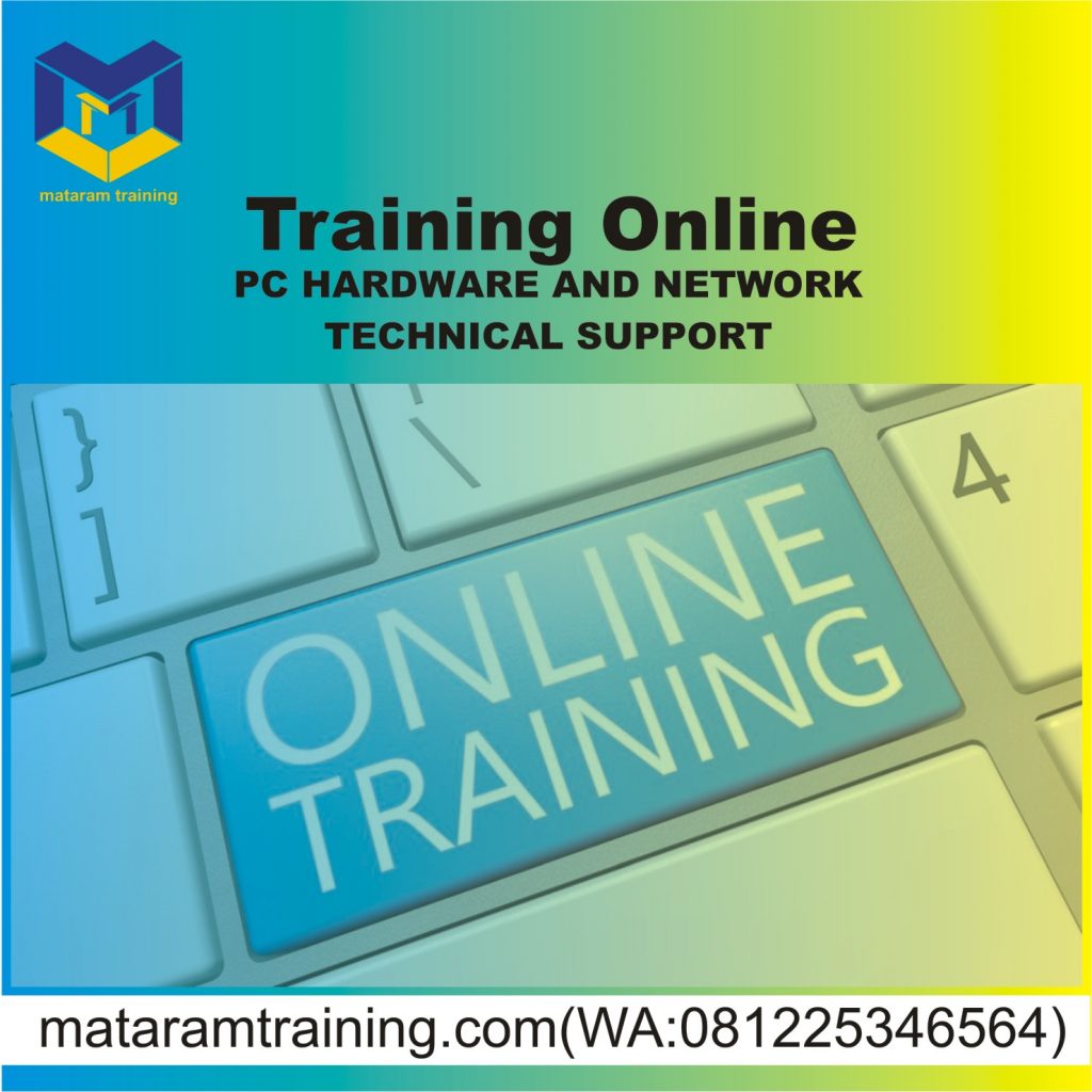 TRAINING ONLINE HARDWARE & NETWORK TECHNICAL SUPPORT