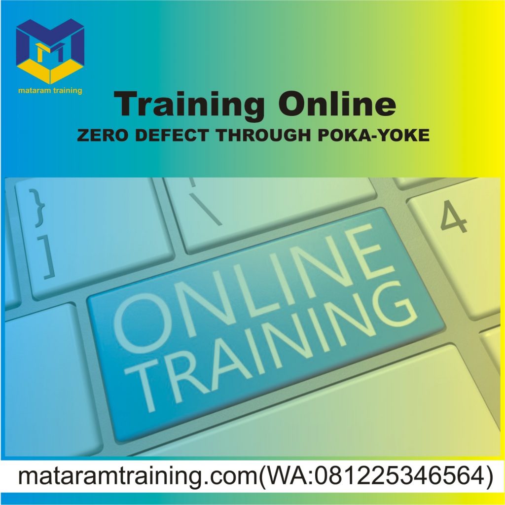 TRAINING ONLINE ZERO DEFECT THROUGH POKA-YOKE